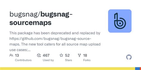 Github Bugsnagbugsnag Sourcemaps This Package Has Been Deprecated And Replaced By