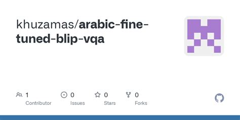 Github Khuzamas Arabic Fine Tuned Blip Vqa
