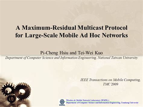 A Maximum Residual Multicast Protocol For Large Scale Mobile Ad Hoc