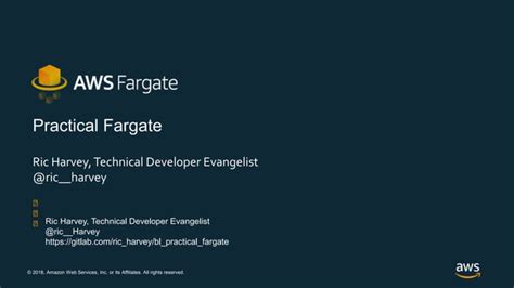 Practical Aws Fargate Pptx Cloud Computing Internet