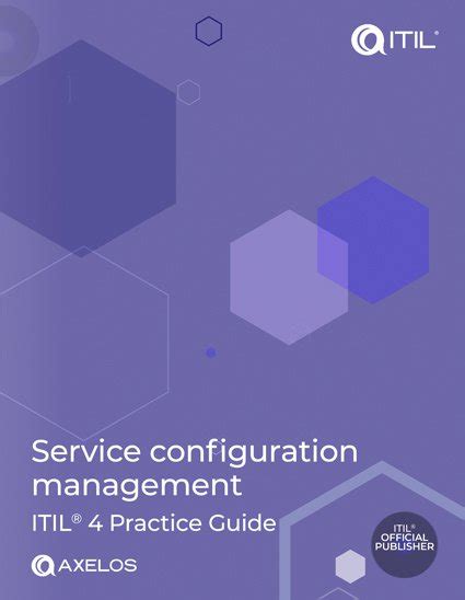 Service Configuration Management Itil®4 Practice Guide Paperback