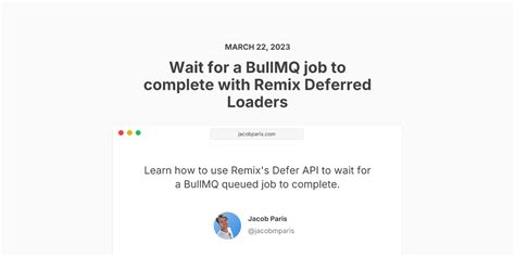 Wait For A BullMQ Job To Complete With Remix Deferred Loaders
