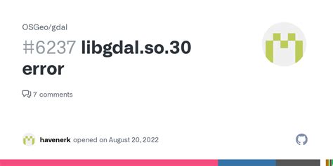 Libgdalso30 Error · Issue 6237 · Osgeogdal · Github