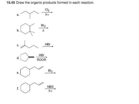 Solved Draw The Organic Products Formed In Each Reaction