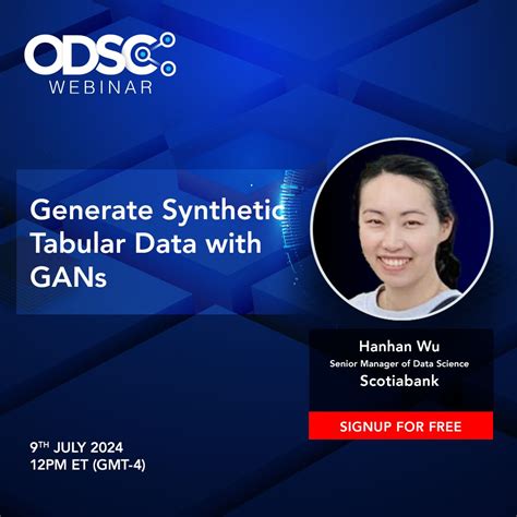 Webinar On Tgans For Tabular Data Open Data Science Conference Odsc Posted On The Topic