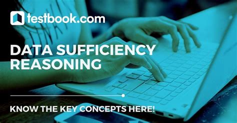 Data Sufficiency Reasoning Key Concepts Solved Examples Here