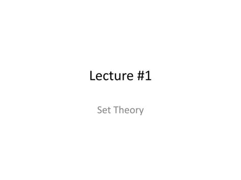 Introduction To Set Theory Ppt