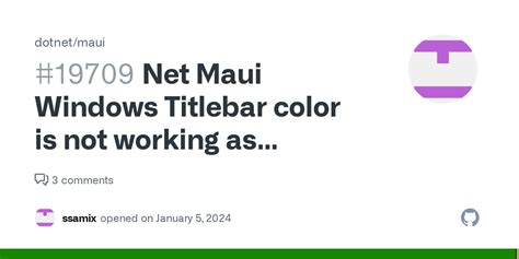Net Maui Windows Titlebar Color Is Not Working As Expected Issue