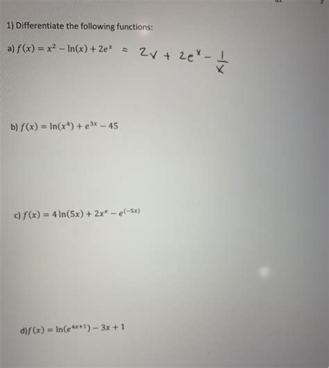 Solved X Differentiate The Following Functions A F X Chegg