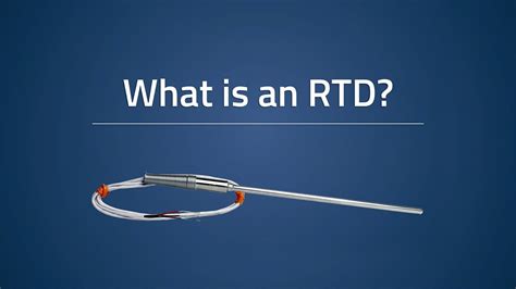 What Is An Rtd How Do They Work Youtube
