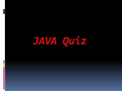 Java Quiz Pptx