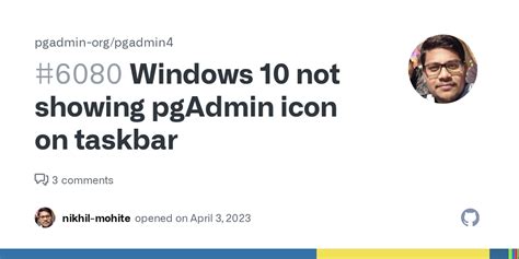 Windows 10 Not Showing Pgadmin Icon On Taskbar · Issue 6080 · Pgadmin
