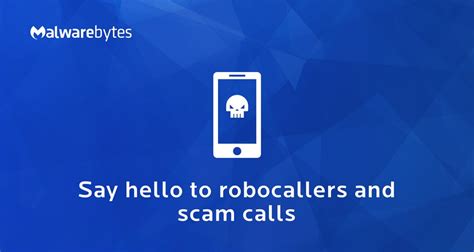 Scam Calls And How To Stop Them Malwarebytes