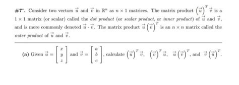 Solved Consider Two Vectors U And V In Rn As N Chegg