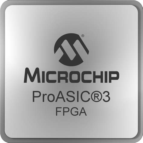 Proasic® 3 Fpgas Microchip Technology