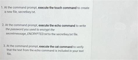 Solved 1 At The Command Prompt Execute The Touch Command