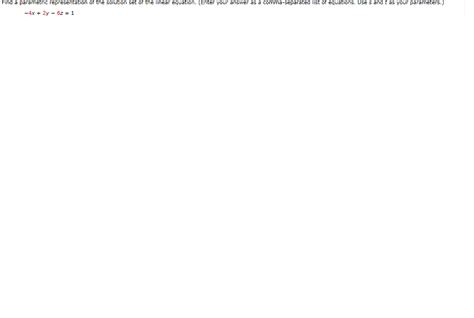 solved find a parametric representation of the solution set