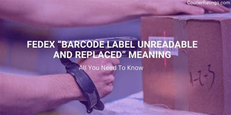 Fedex Shipment Exception Barcode Label Unreadable And Replaced Meaning