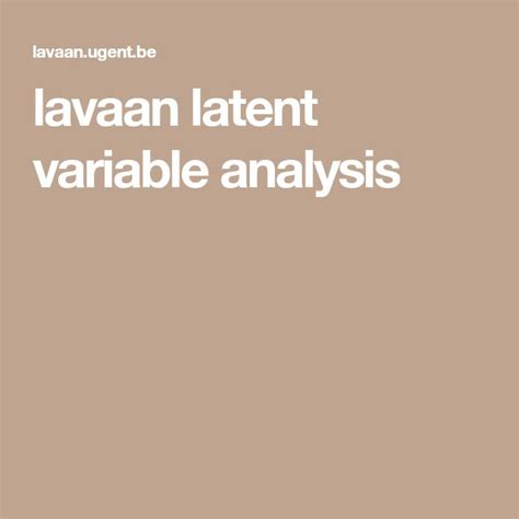 Lavaan Latent Variable Analysis Structural Equation Modeling Analysis Covariance Matrix