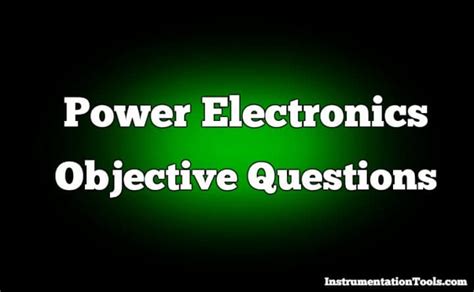 Power Electronics And Drives Objective Questions And Answers Pdf