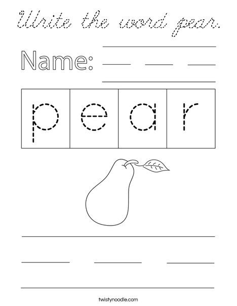 Write The Word Pear Coloring Page Cursive Twisty Noodle