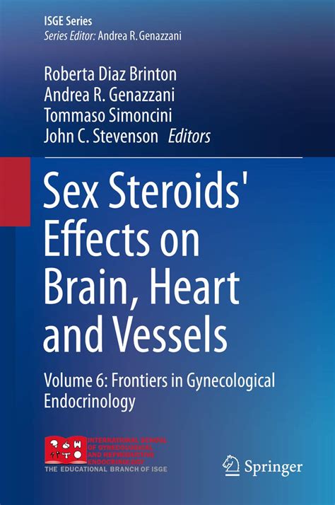 Amazon Com Sex Steroids Effects On Brain Heart And Vessels Volume Frontiers In