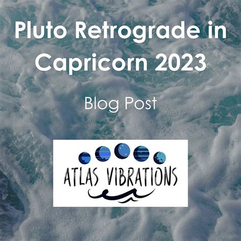Pluto Retrograde In Capricorn 2023