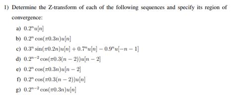 solved 1 determine the z transform of each of the following