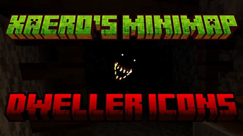 Xaeros Horrors Minimap Icons For Cave Dwellers And More Gallery