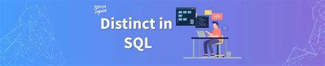 Sql Select Distinct Statement Scaler Topics
