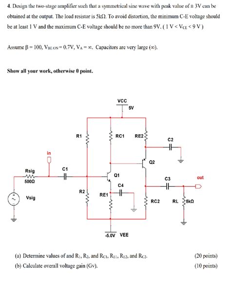Solved Design The Two Stage Amplifier Such That A Chegg Com
