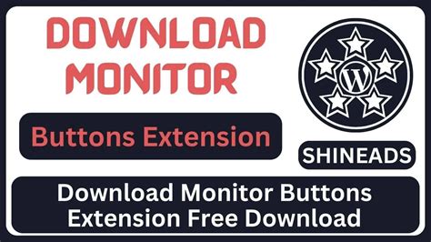 Download Monitor Buttons Extension V414