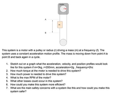 Motor Sizing Torque Power Calculations Safety Considerations Free Body Diagrams