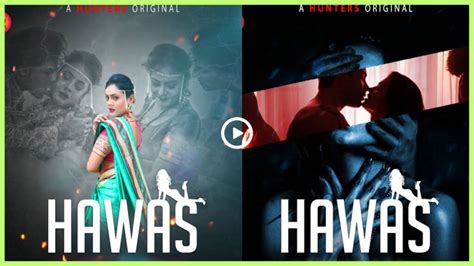 Hawas Web Series 2024 On Hunters OTT Cast Episodes Release Date
