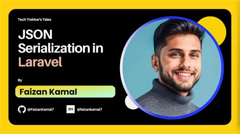 Faizan Kamal On Linkedin Json Serialization In Laravel To Access