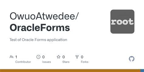 Github Owuoatwedeeoracleforms Test Of Oracle Forms Application
