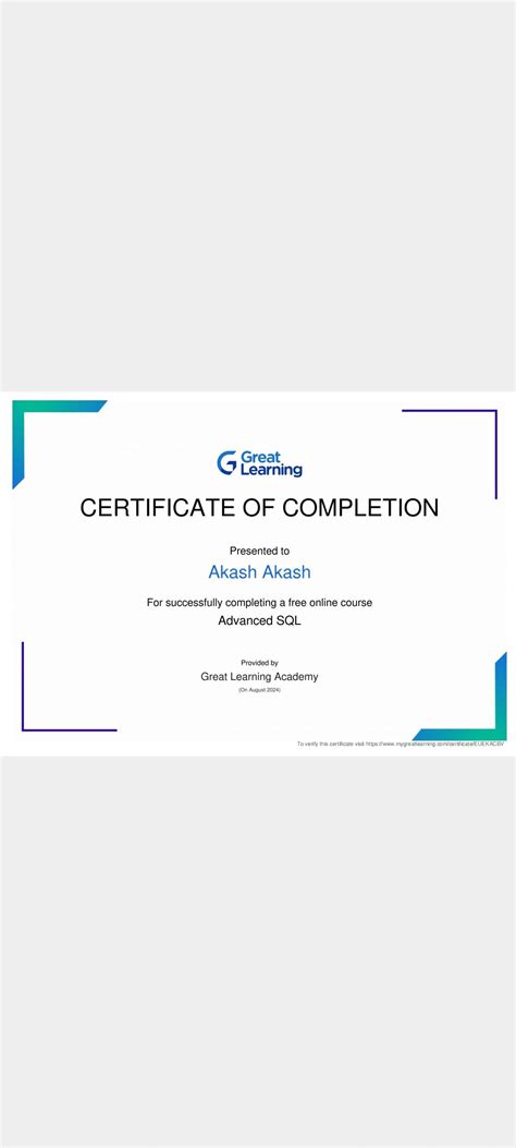 Akash K On Linkedin I Am Successfully Completed Advanced Sql By Using Great Learning Platform