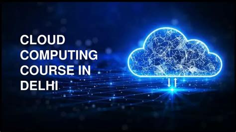 Ppt Cloud Computing Course In Delhi Powerpoint Presentation Free
