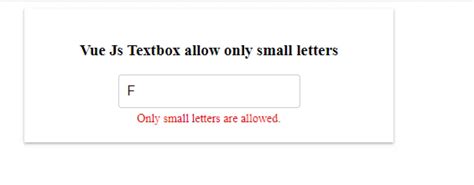 Vue Js Input Allow Only Small Letter Danatec
