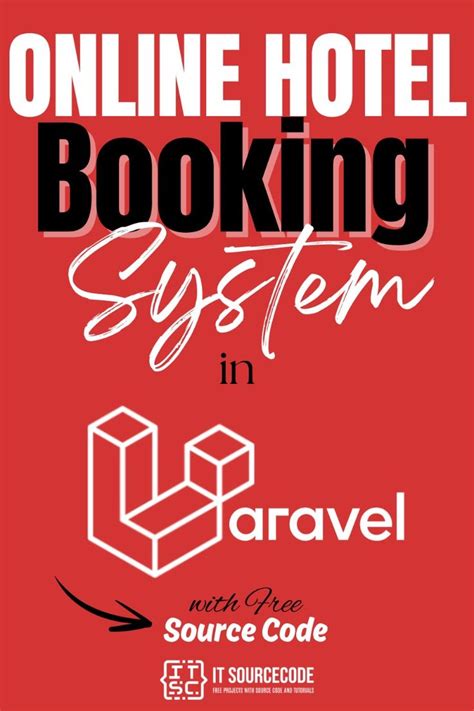 Online Hotel Booking System Project In Laravel With Source Code Coding Programing Knowledge