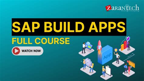 Sap Build Apps Full Course Zarantech Youtube
