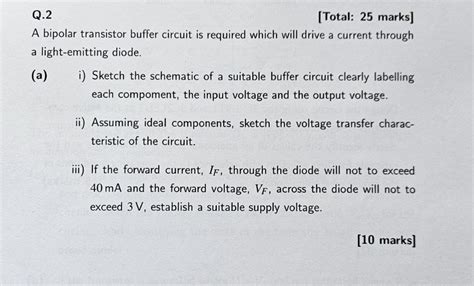 Q 2 [total 25 Marks] A Bipolar Transistor Buffer