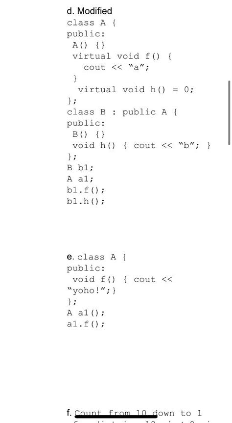 solved d modified class a public a { virtual void f {