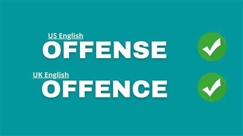 Is The Right Word Offence Or Offense Phrase Forges