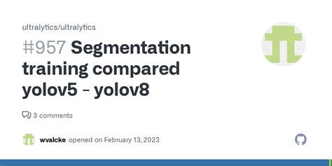 Segmentation Training Compared Yolov5 Yolov8 · Issue 957