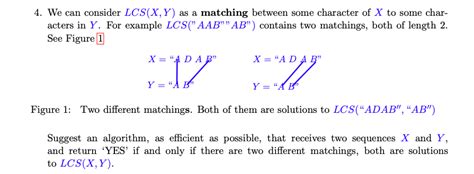 Solved 4 We Can Consider Lcsxy As A Matching Between