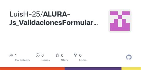 GitHub LuisH ALURA Js ValidacionesFormulario