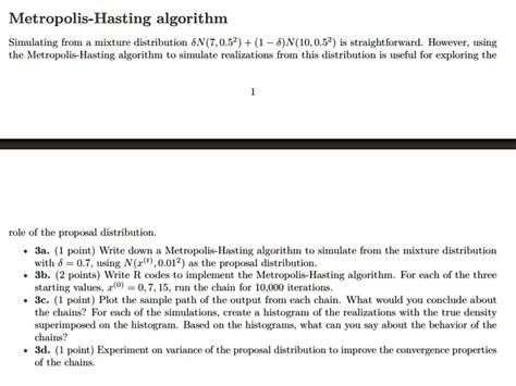 Metropolis Hasting Algorithm Simulating From A Mixture Distribution