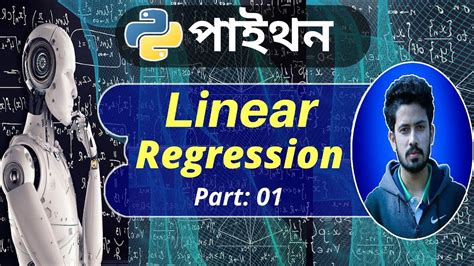 Machine Learning Tutorial Bangla Linear Regression In Machine Learning Ml Bangla Tutorial