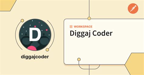 Diggaj Coder Postman Api Network